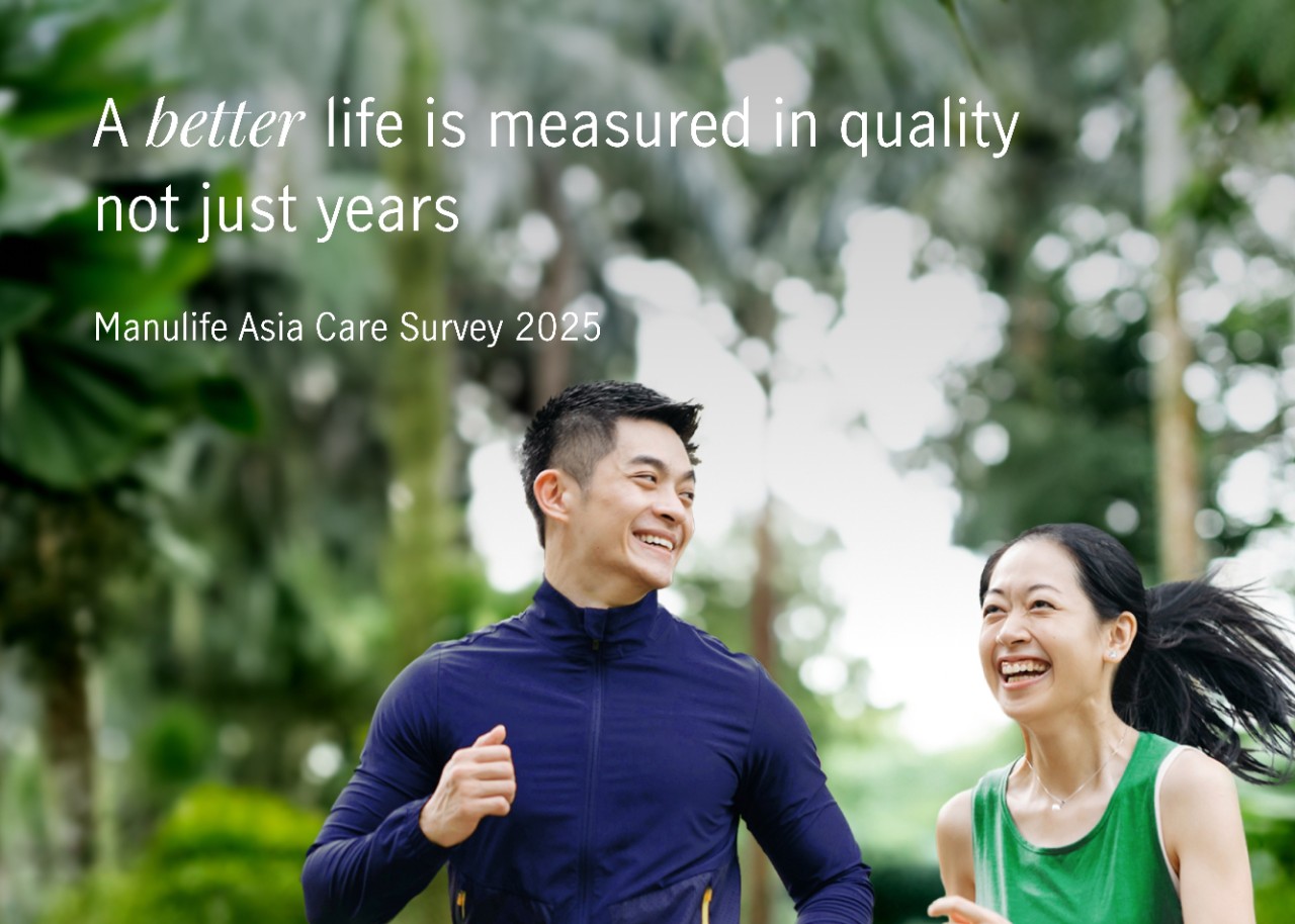 Evolving View on Longevity - Manulife Asia Care Survey 2025 | Manulife ...